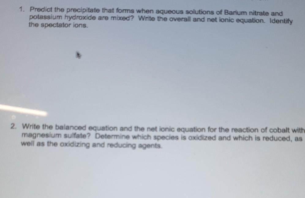 Solved 1. Predict the precipitate that forms when aqueous | Chegg.com