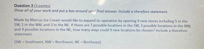 Solved Question 3 (3points) Show all of your work and put a | Chegg.com
