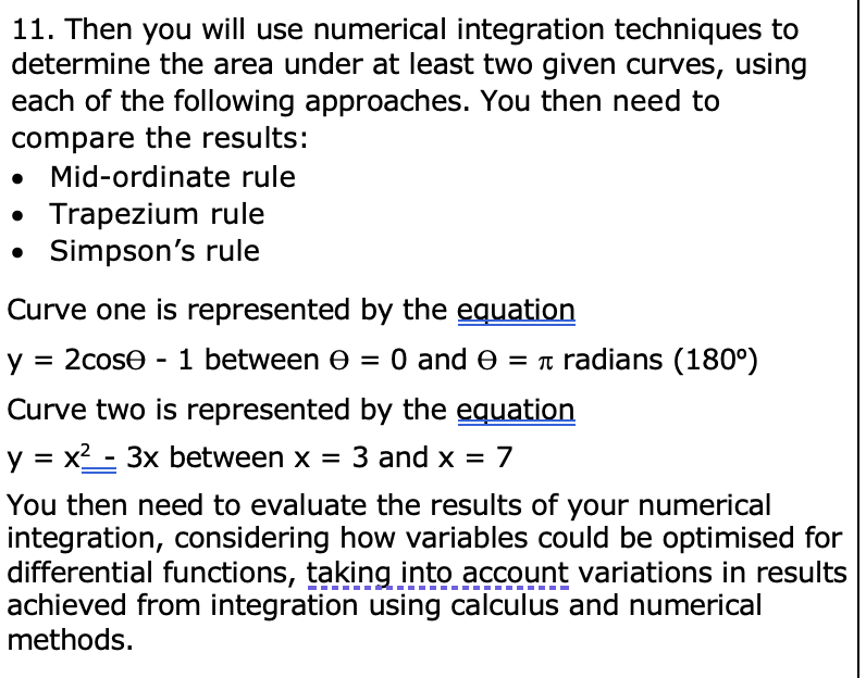 Solved Then you will use numerical integration techniques | Chegg.com
