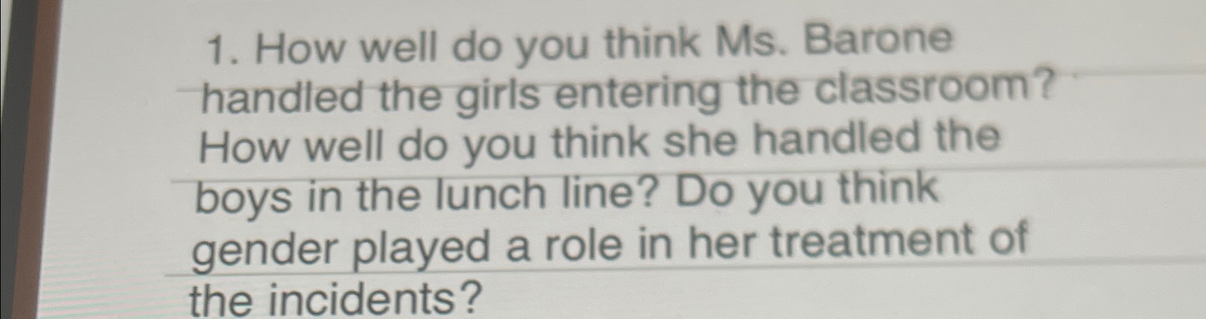 Solved How well do you think Ms. ﻿Barone handled the girls | Chegg.com