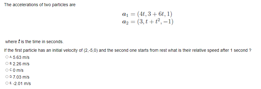 Solved The accelerations of two particles | Chegg.com