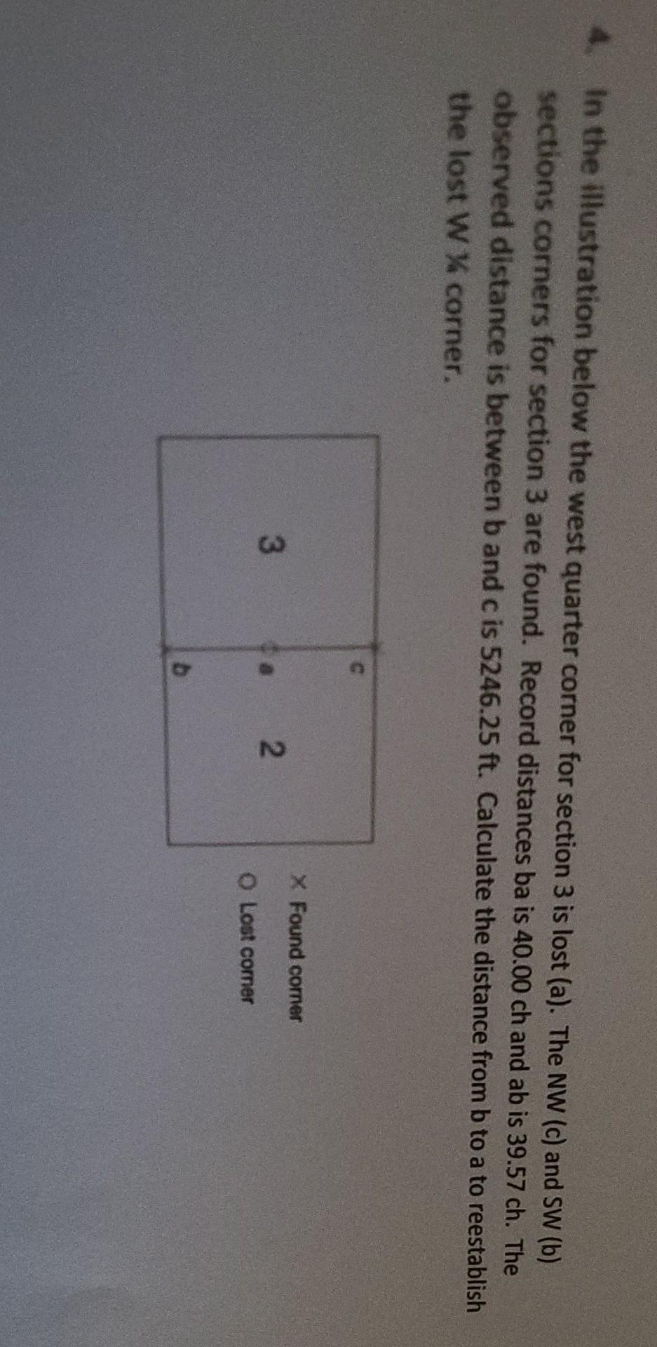 Solved 4. In the illustration below the west quarter corner | Chegg.com