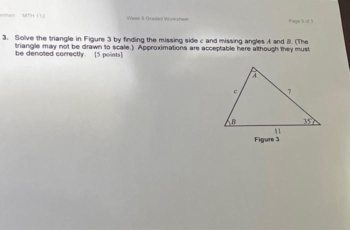 Solved Solve The Triangle In Figure 3 By Finding The Missing Chegg