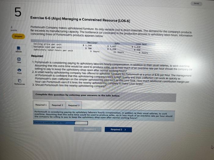 Solved Exercise 6-6 (Algo) Managing a Constrained Resource | Chegg.com Solved Exercise 6-6 (Algo) Managing a Constrained Resource | Chegg.com