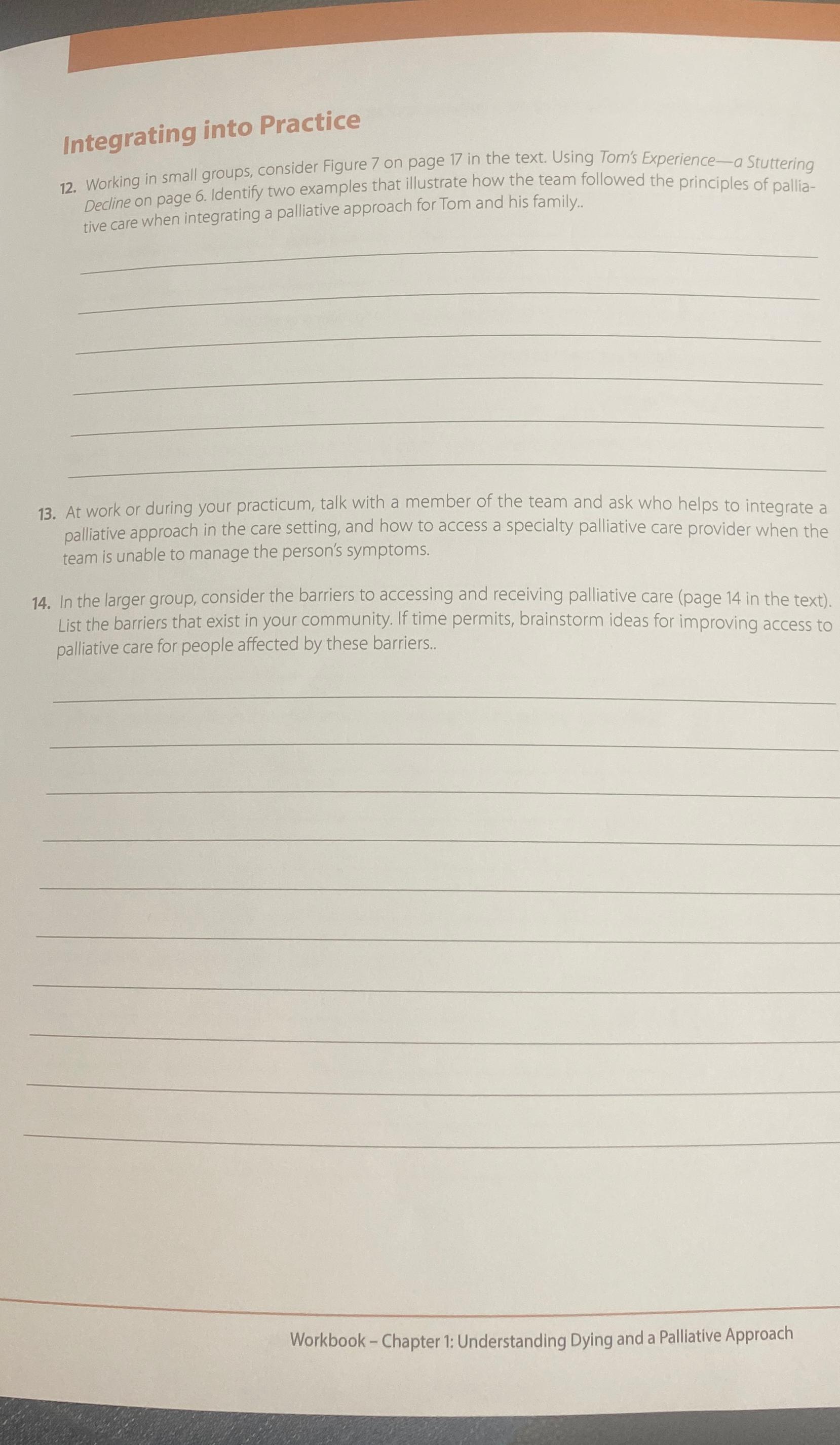 Solved Integrating into Practice12. ﻿Working in small | Chegg.com