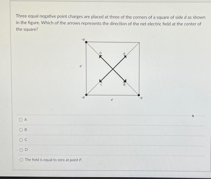 Solved Three equal negative point charges are placed at | Chegg.com