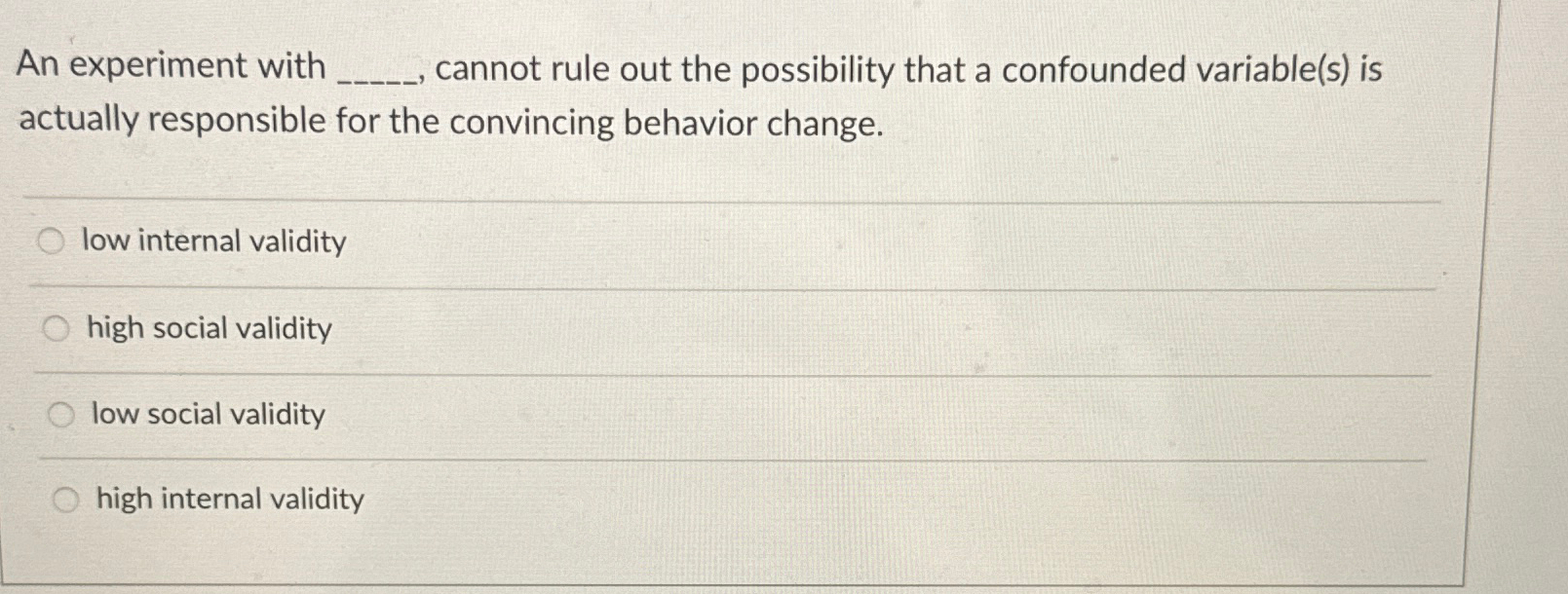 Solved An experiment with ﻿cannot rule out the possibility | Chegg.com