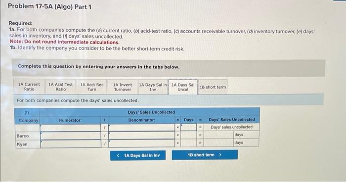 Solved Problem 17-5A (Algo) Comparative ratio analysis LO P3 | Chegg.com