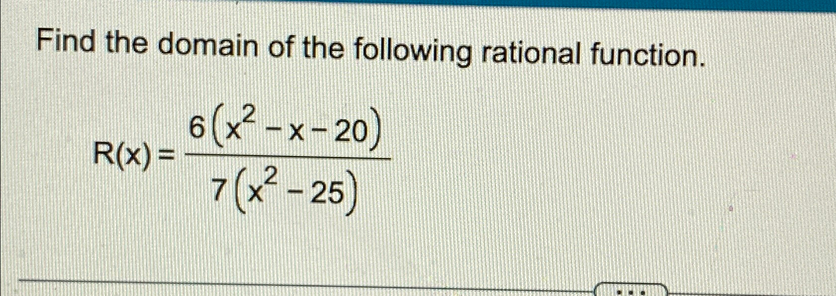 Solved Find the domain of the following rational | Chegg.com