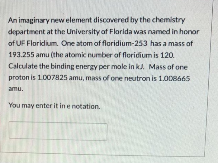Solved An imaginary new element discovered by the chemistry | Chegg.com