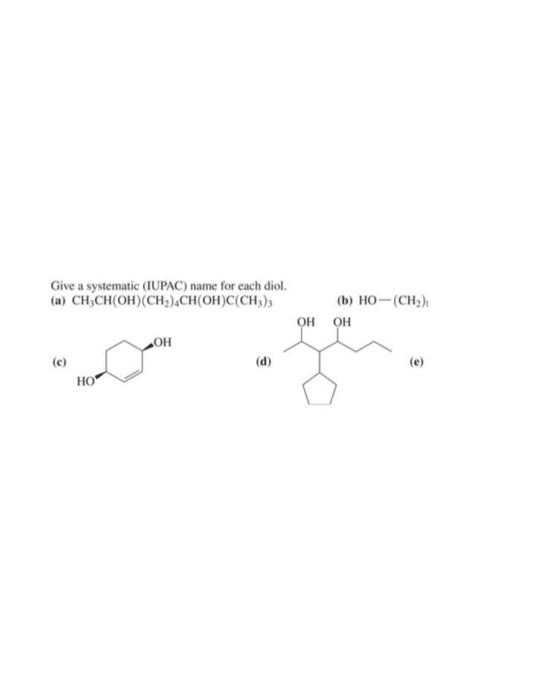 Solved Give a systematic (IUPAC) name for each diol. (а) | Chegg.com