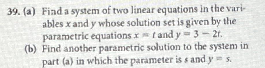 Solved (a) ﻿Find a system of two linear equations in the | Chegg.com
