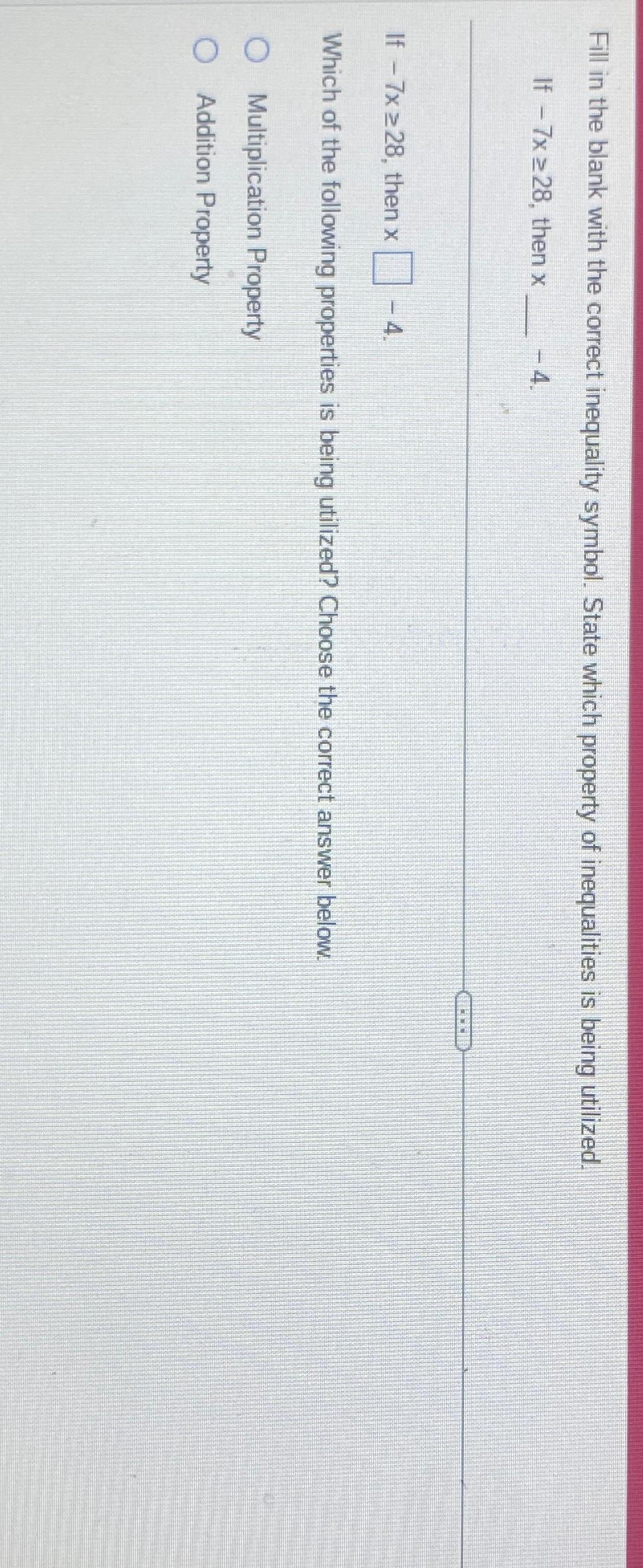 Solved Fill in the blank with the correct inequality symbol. | Chegg.com