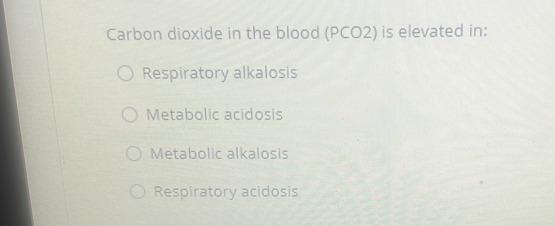 Solved Carbon dioxide in the blood (PCO2) ﻿is elevated | Chegg.com