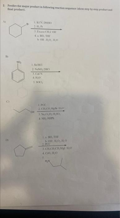 Solved 2. Predict the major product in following reaction | Chegg.com