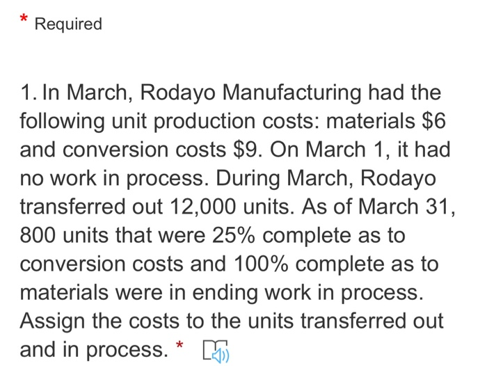 Solved Required 1. In March, Rodayo Manufacturing had the | Chegg.com