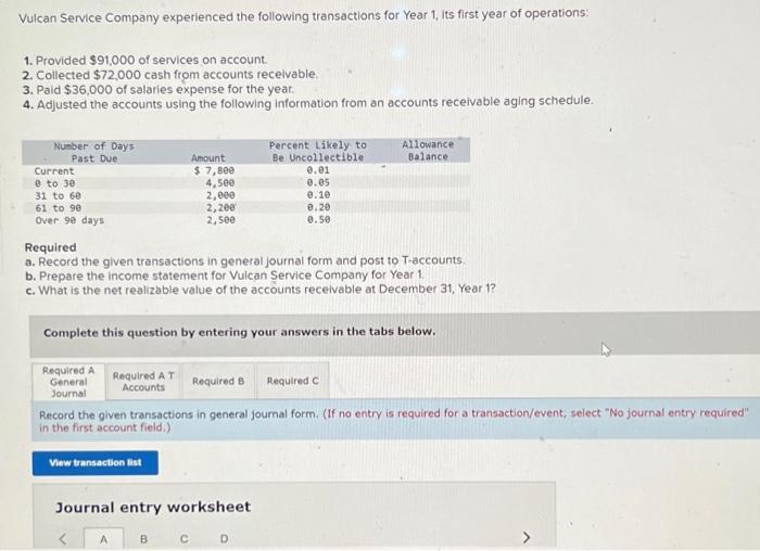 Solved Vulcan Service Company experienced the following | Chegg.com