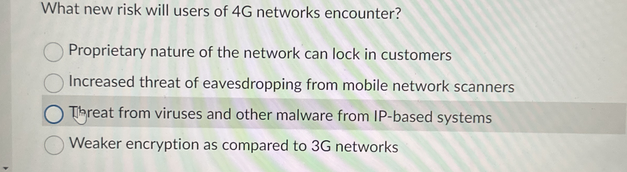 Solved What new risk will users of 4G networks | Chegg.com
