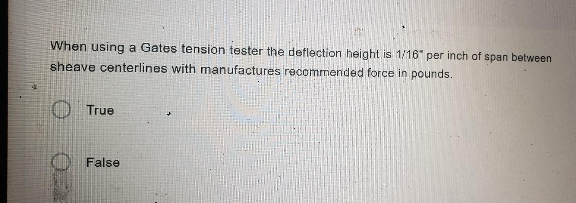 Solved When using a Gates tension tester the deflection | Chegg.com