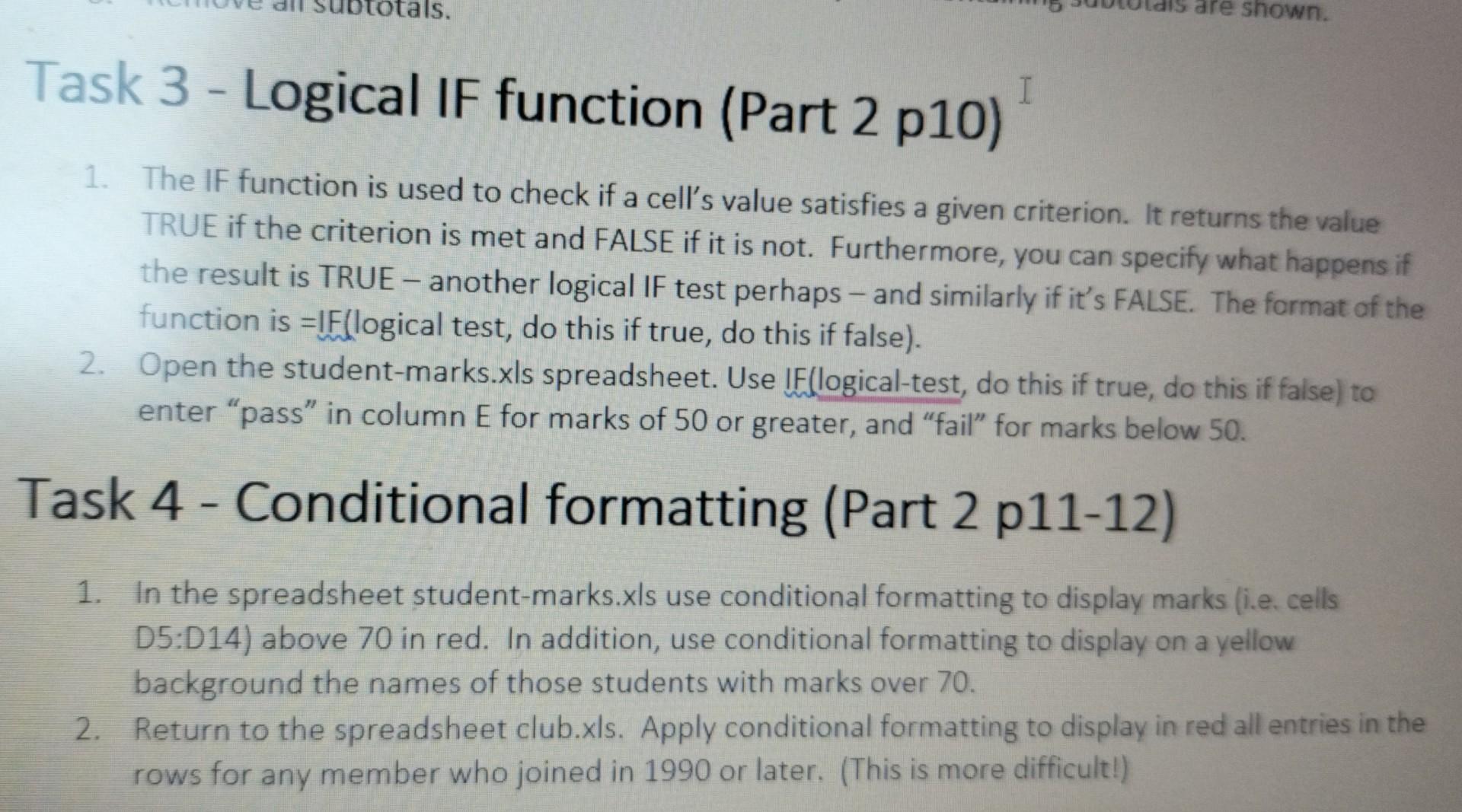 Task 3 - Logical IF function (Part 2 p10) 1. The IF | Chegg.com