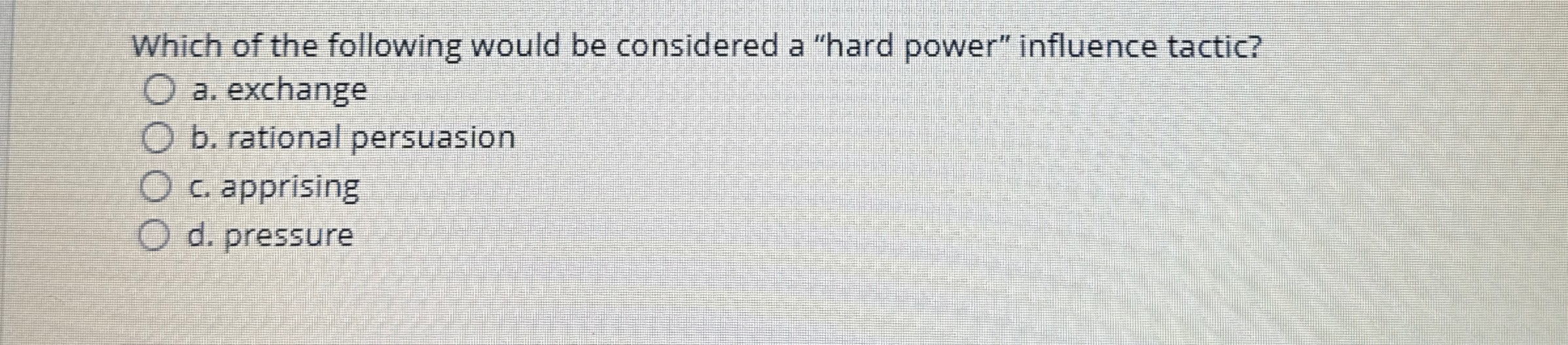 Solved Which of the following would be considered a "hard | Chegg.com