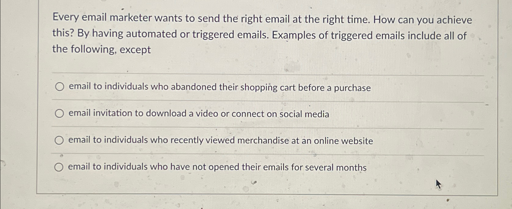 Solved Every email marketer wants to send the right email at | Chegg.com