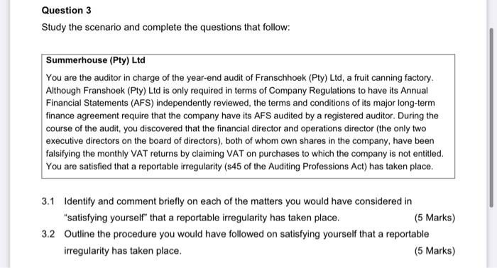 Solved Question 3 Study the scenario and complete the | Chegg.com