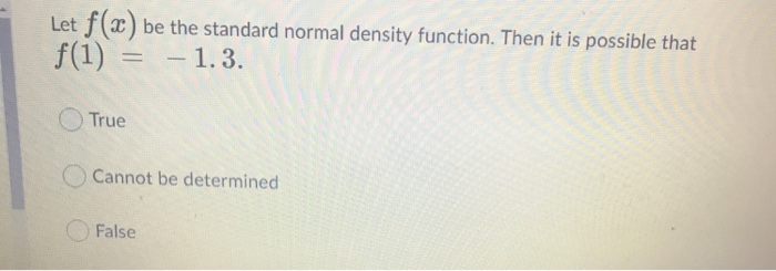 Solved Let f(2) be the standard normal density function. | Chegg.com