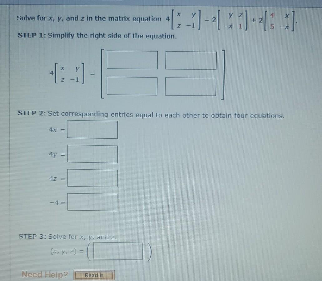 Solved Solve for x, y, and z in the matrix equation 4 (1 :: | Chegg.com