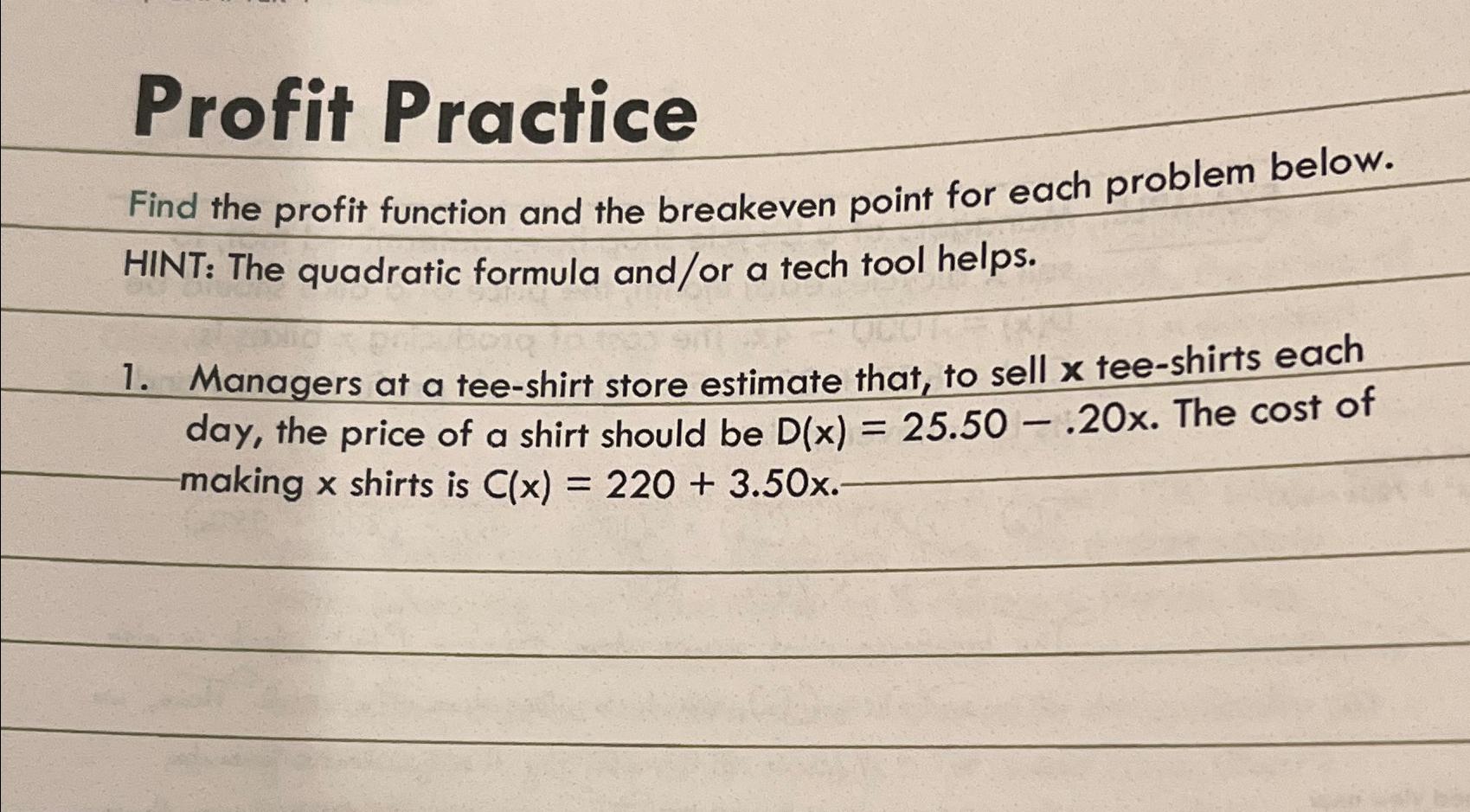 Solved Profit PracticeFind the profit function and the | Chegg.com