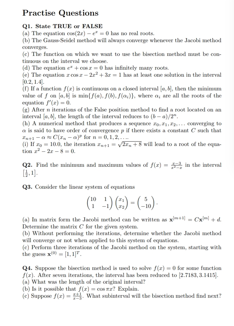 Solved Practise QuestionsQ1. ﻿State TRUE or FALSE(a) ﻿The | Chegg.com