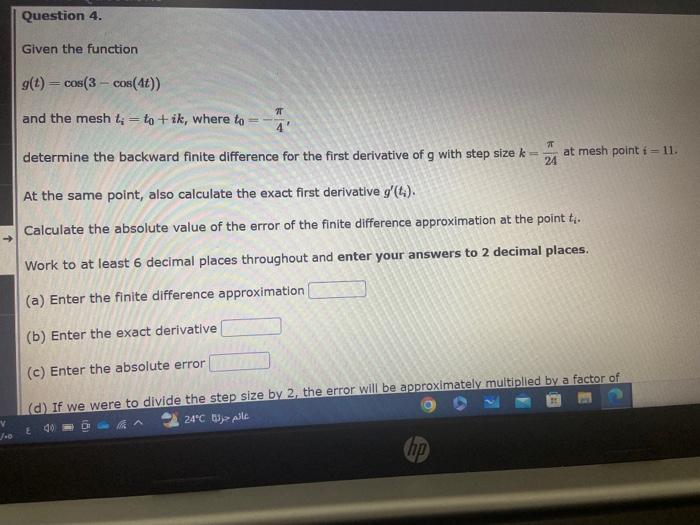 Solved Given the function g(t)=cos(3−cos(4t)) and the mesh | Chegg.com