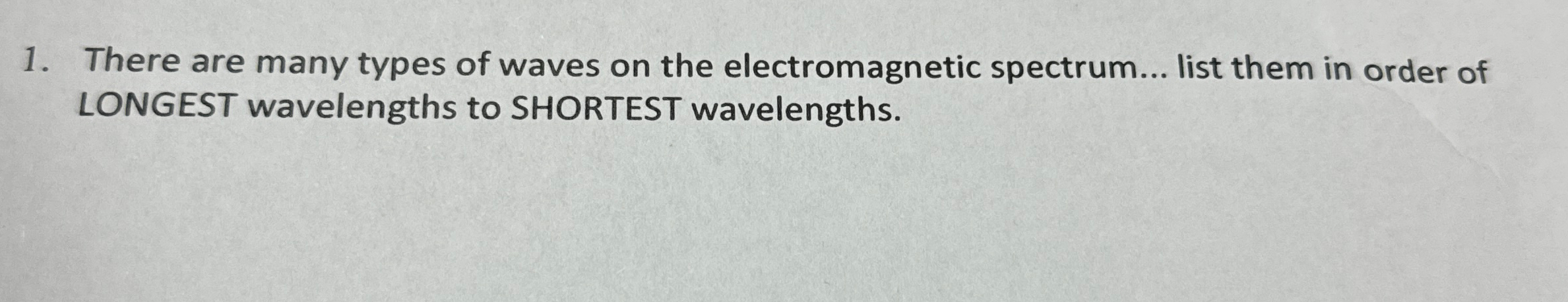 Solved There are many types of waves on the electromagnetic | Chegg.com