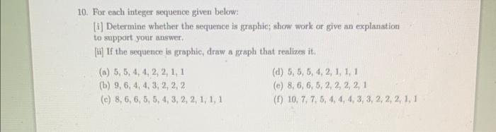 Solved 10 For Each Integer Sequence Given Below I Chegg