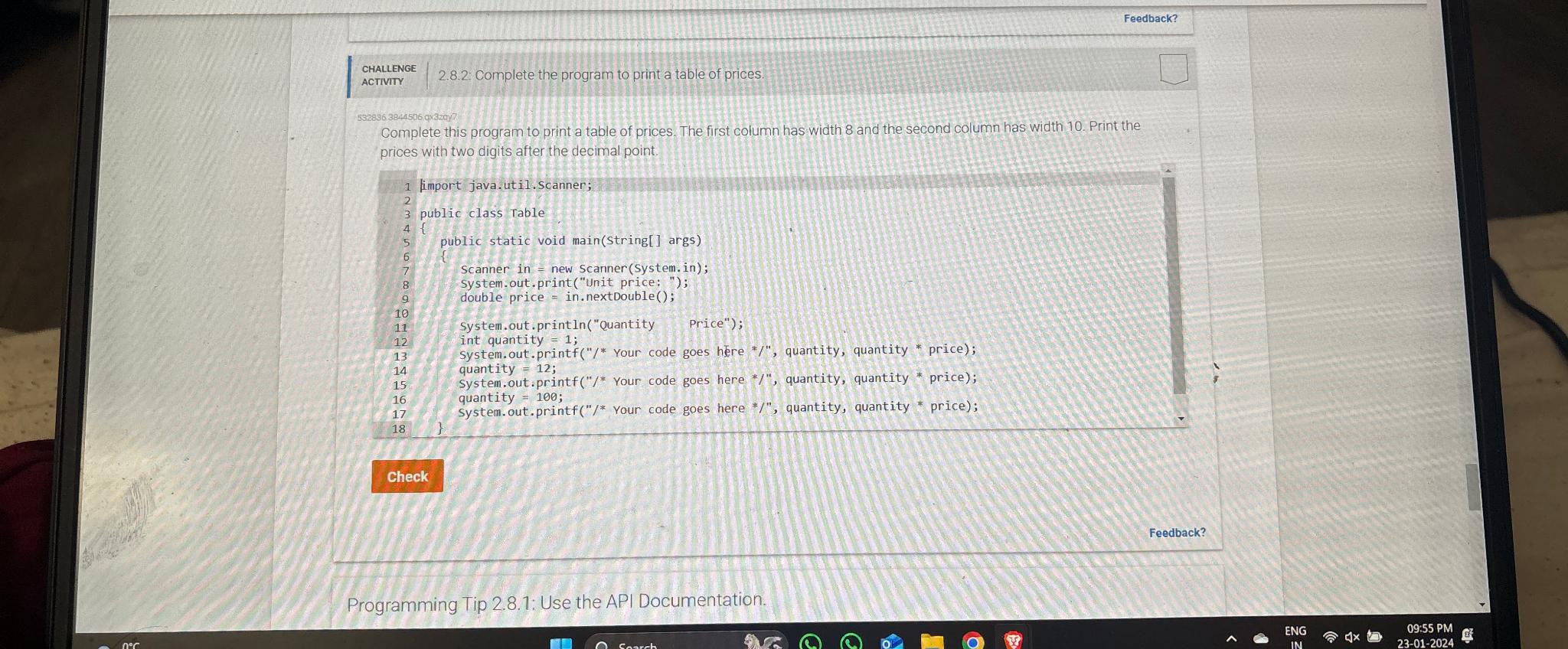 Solved CHALLENGEACTIVITY2.8.2 ﻿Complete the program to print | Chegg.com