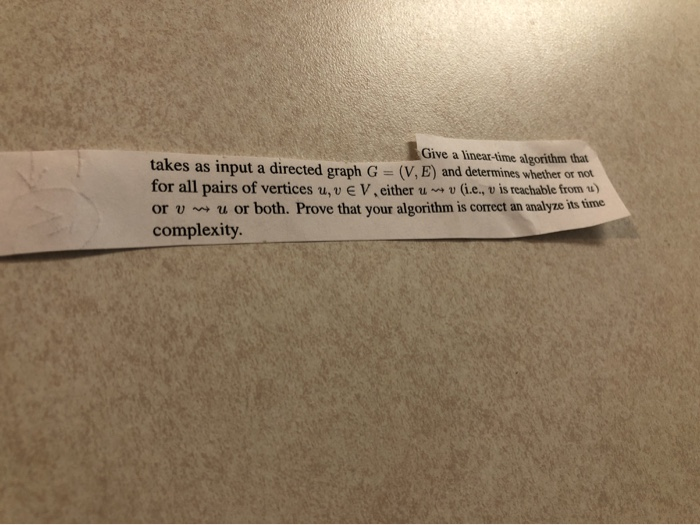 Solved Give a linear-time algorithm that takes as input a | Chegg.com