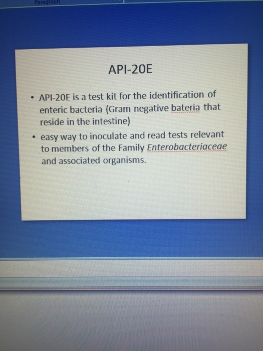 Exercise 8 Use Of The Api 20e System To Identify Gram