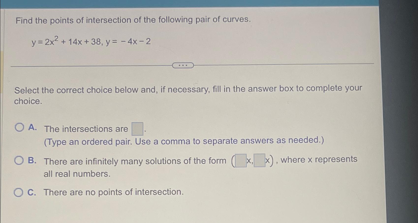 Solved Find the points of intersection of the following pair | Chegg.com