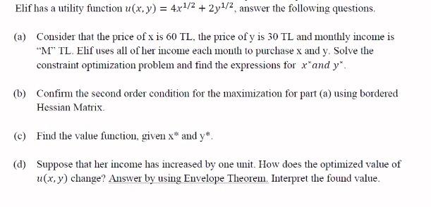 Solved Elif has a utility function u(x,y)=4x1/2+2y1/2, | Chegg.com