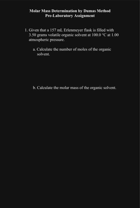 Solved Molar Mass Determination by Dumas Method | Chegg.com