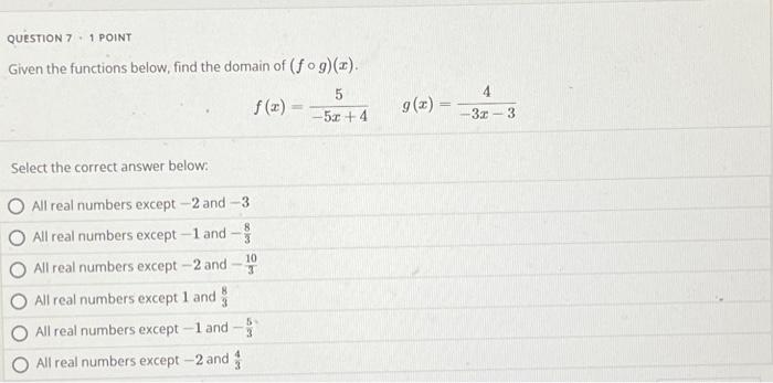 Solved QUESTION 7 - 1 POINT Given the functions below, find | Chegg.com