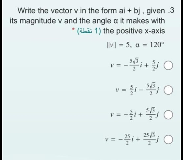 Solved Write the vector v ﻿in the form ai+bj, ﻿given .3 ﻿its | Chegg.com