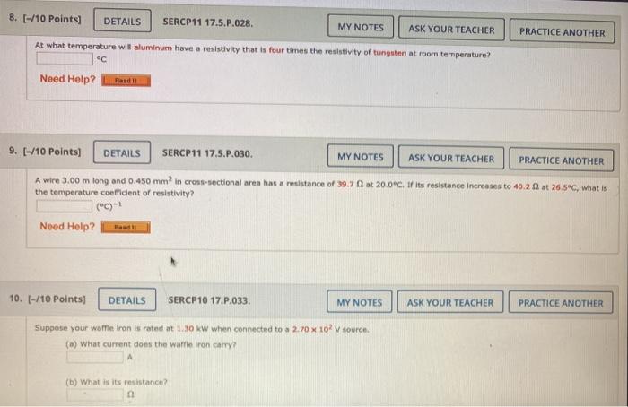 Solved PRACTICE ANOTHER 8. [-/10 Points) DETAILS SERCP11 | Chegg.com Solved PRACTICE ANOTHER 8. [-/10 Points) DETAILS SERCP11 | Chegg.com