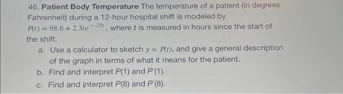 46. Patient Body Temperature The temperature of a | Chegg.com