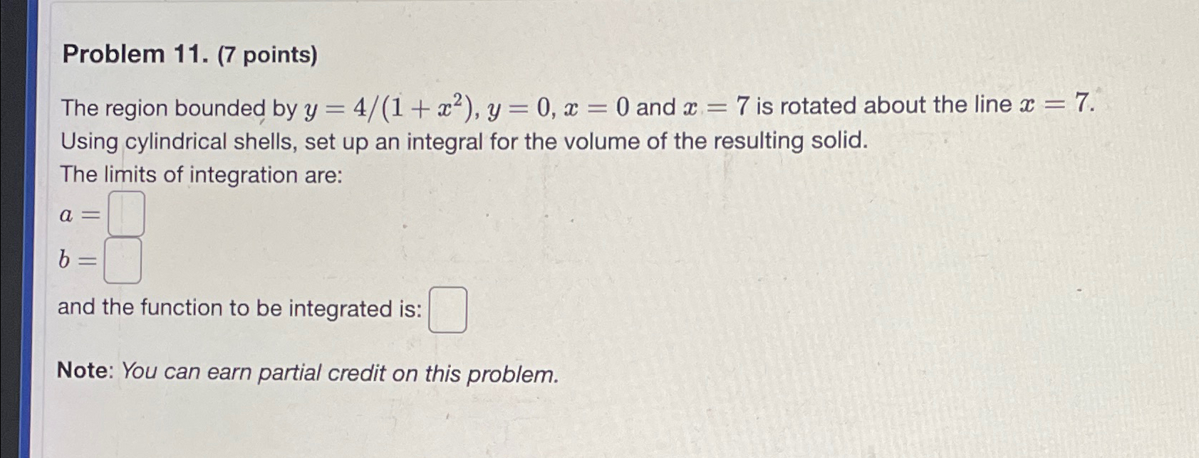 Solved Problem 11. (7 ﻿points)The region bounded by | Chegg.com