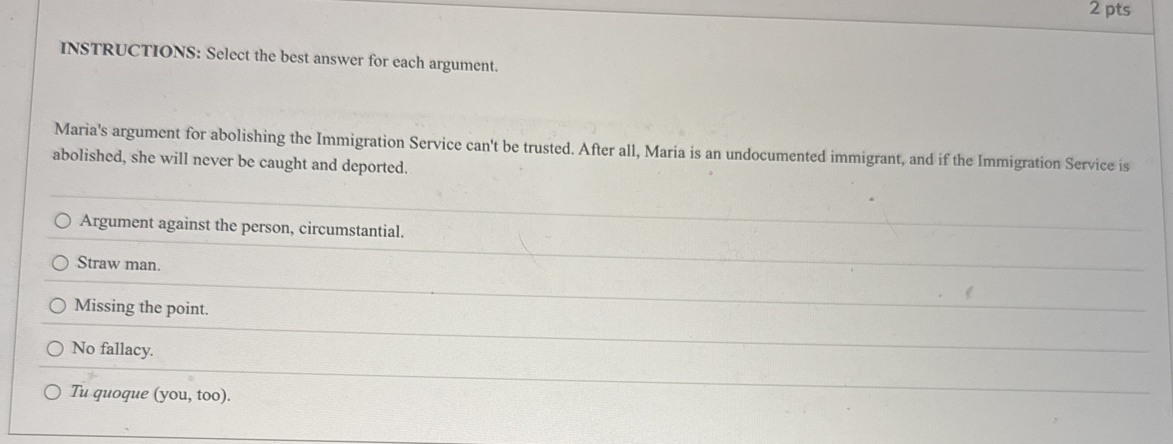 Solved 2 ﻿ptsINSTRUCTIONS: Select the best answer for each | Chegg.com