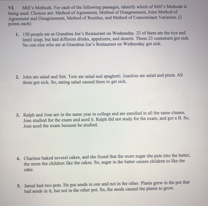 Solved VI. Mill's Methods. For each of the following | Chegg.com