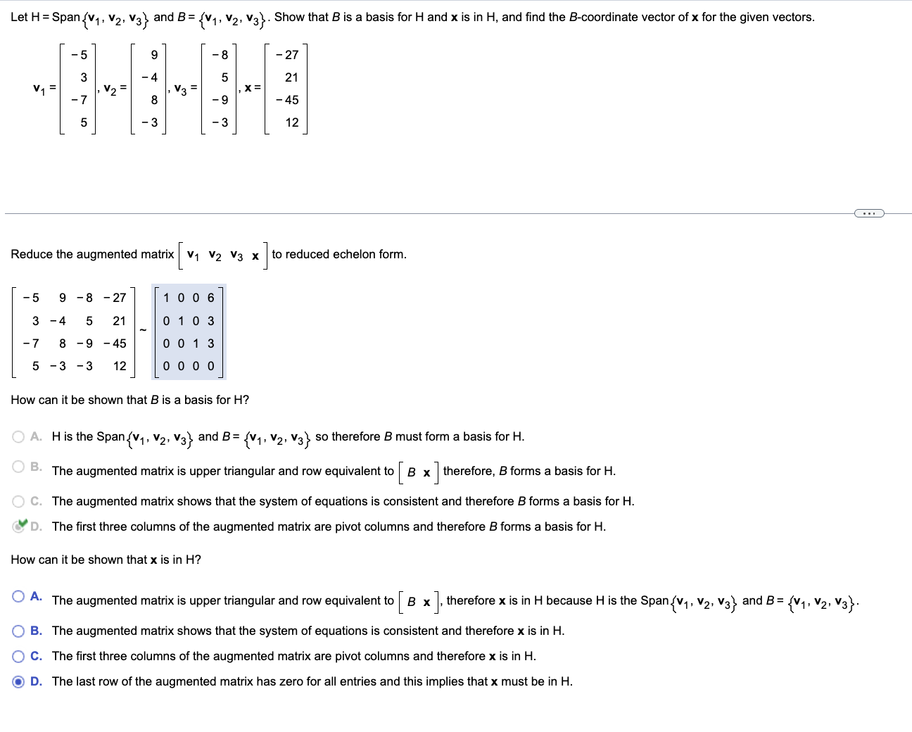 Solved Reduce the augmented matrix [v1v2v3x] to ﻿reduced | Chegg.com