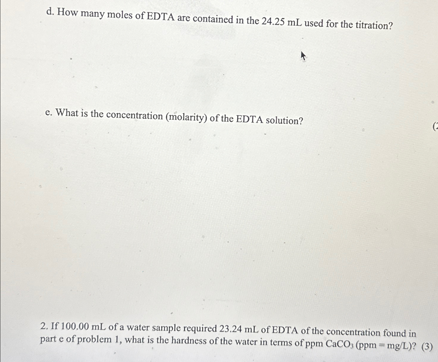 d. ﻿How many moles of EDTA are contained in the | Chegg.com