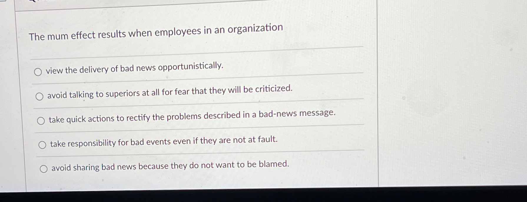 Solved The mum effect results when employees in an | Chegg.com